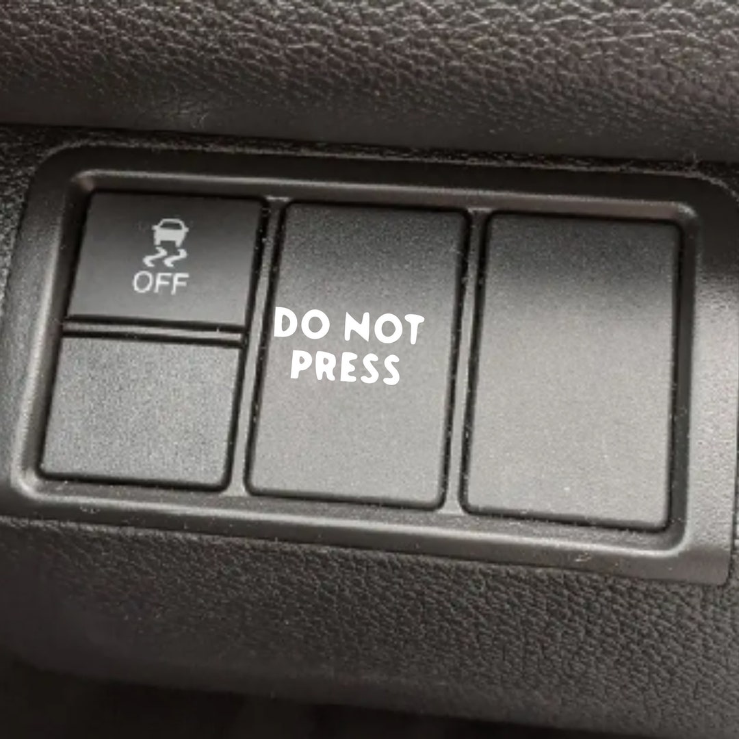 Do Not Press Blank Button Car Decal: Funny Car Sticker - Etsy