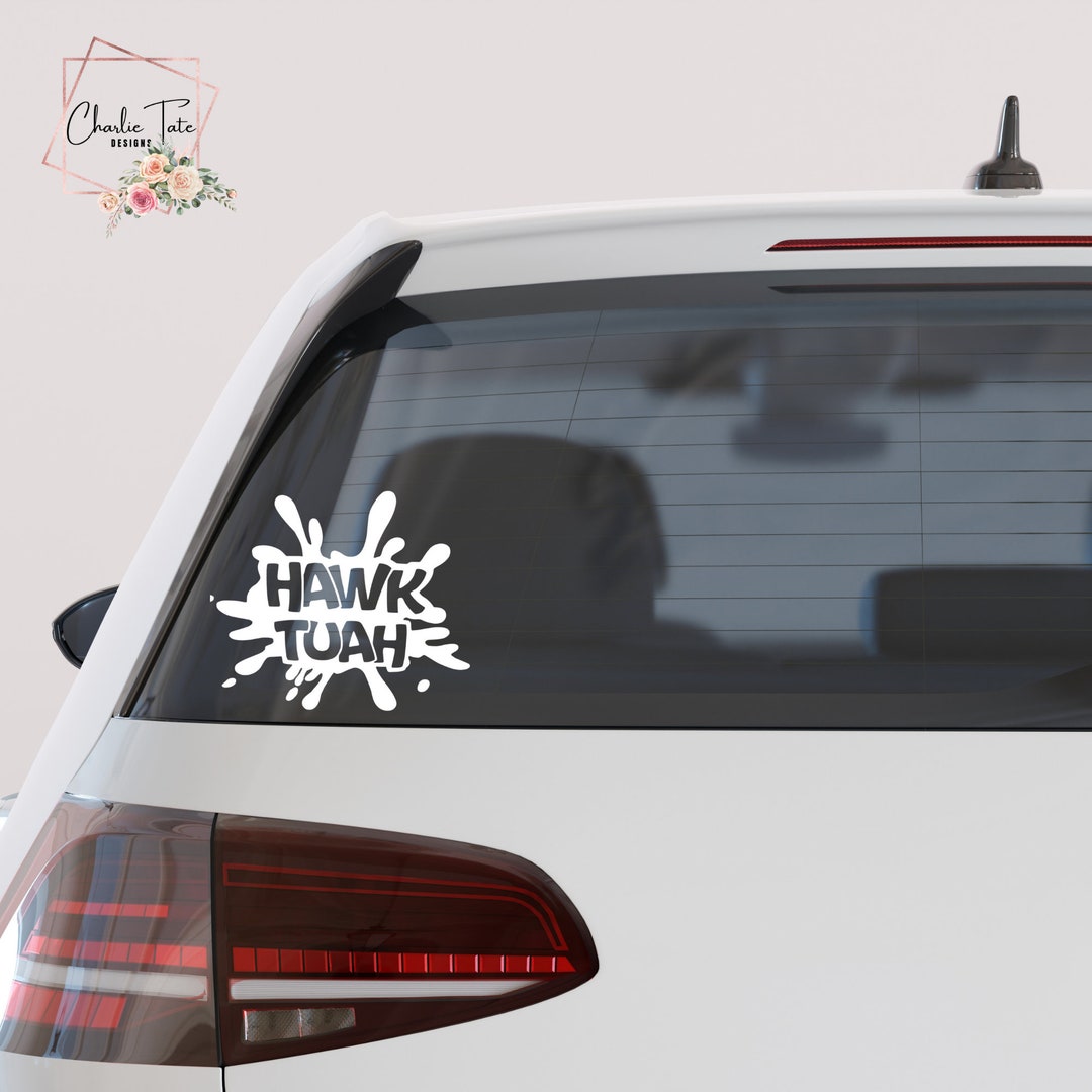 Hawk Tuah Spit on That Thing Tiktok Viral Auto Decal for Cars and ...