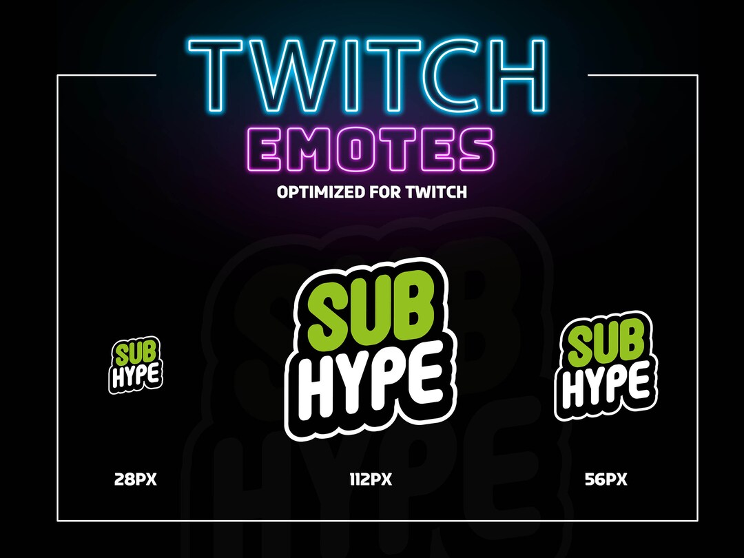 SUB HYPE Twitch Chat Text Emote - Etsy