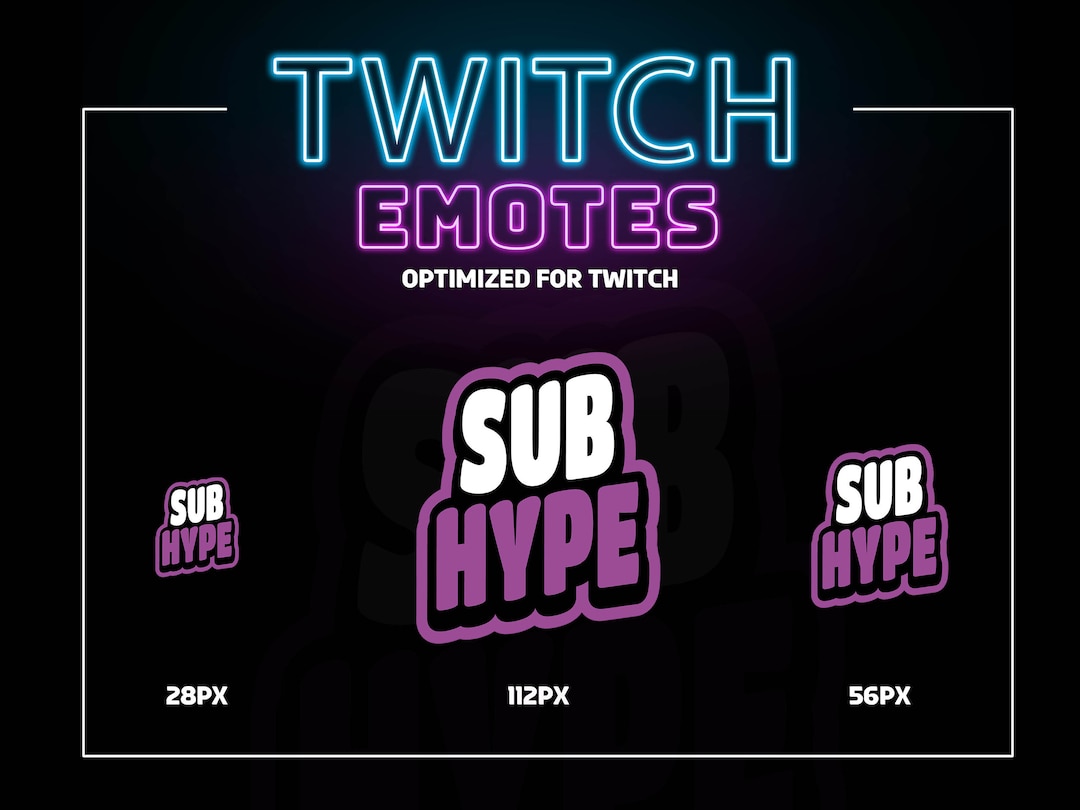 SUB HYPE Twitch Chat Text Emote - Etsy