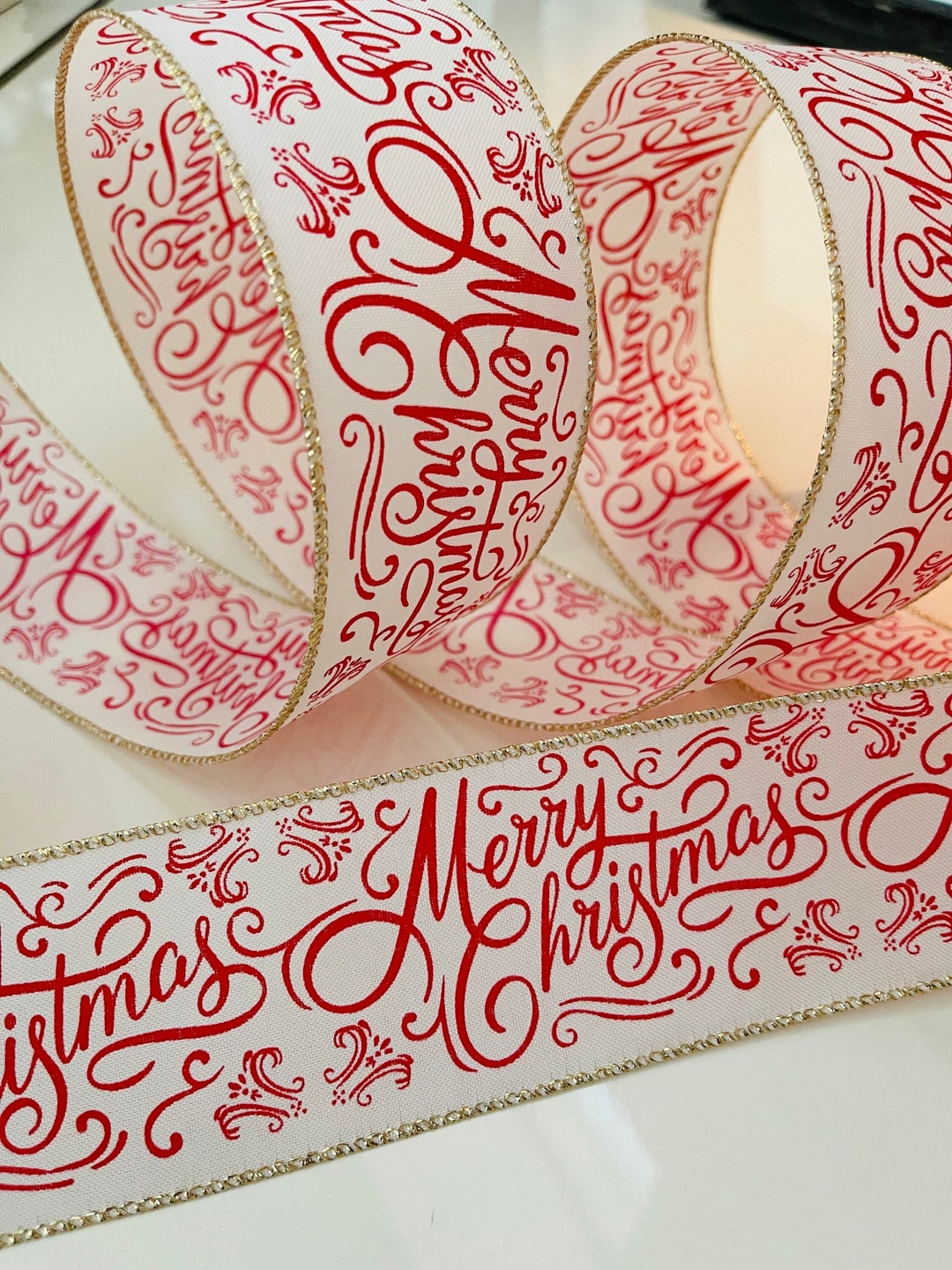 2.5” Red & White Merry Christmas Wired Ribbon #943 - Sold by the Yard ...