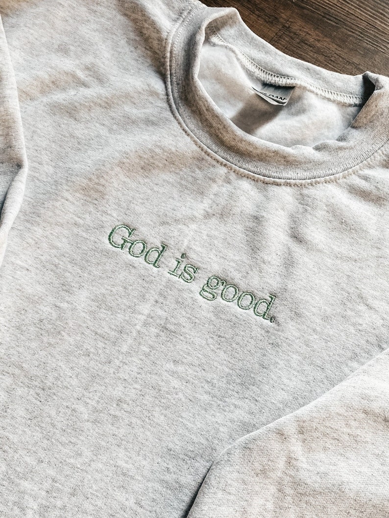 God is Good. Crew - Etsy