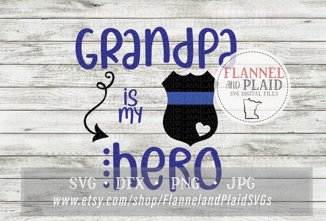 Grandpa is My Hero SVG ∙ Police Design ∙ Policeman Shirt ∙ DFX ∙ ...