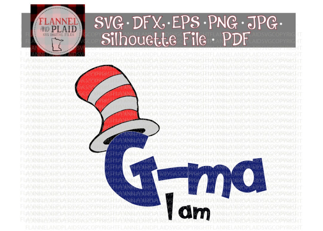 Gma I Am - 1 I Am - Grandma I Am - Birthday - Gift - SVG JPG PNG ...