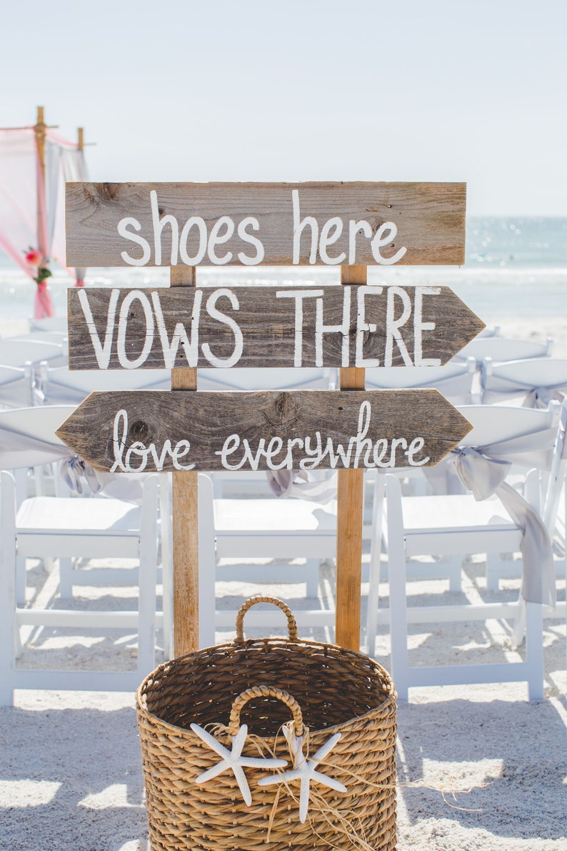 Shoes Here Sign Vows There Love Everywhere Beach Wedding Sign | Etsy