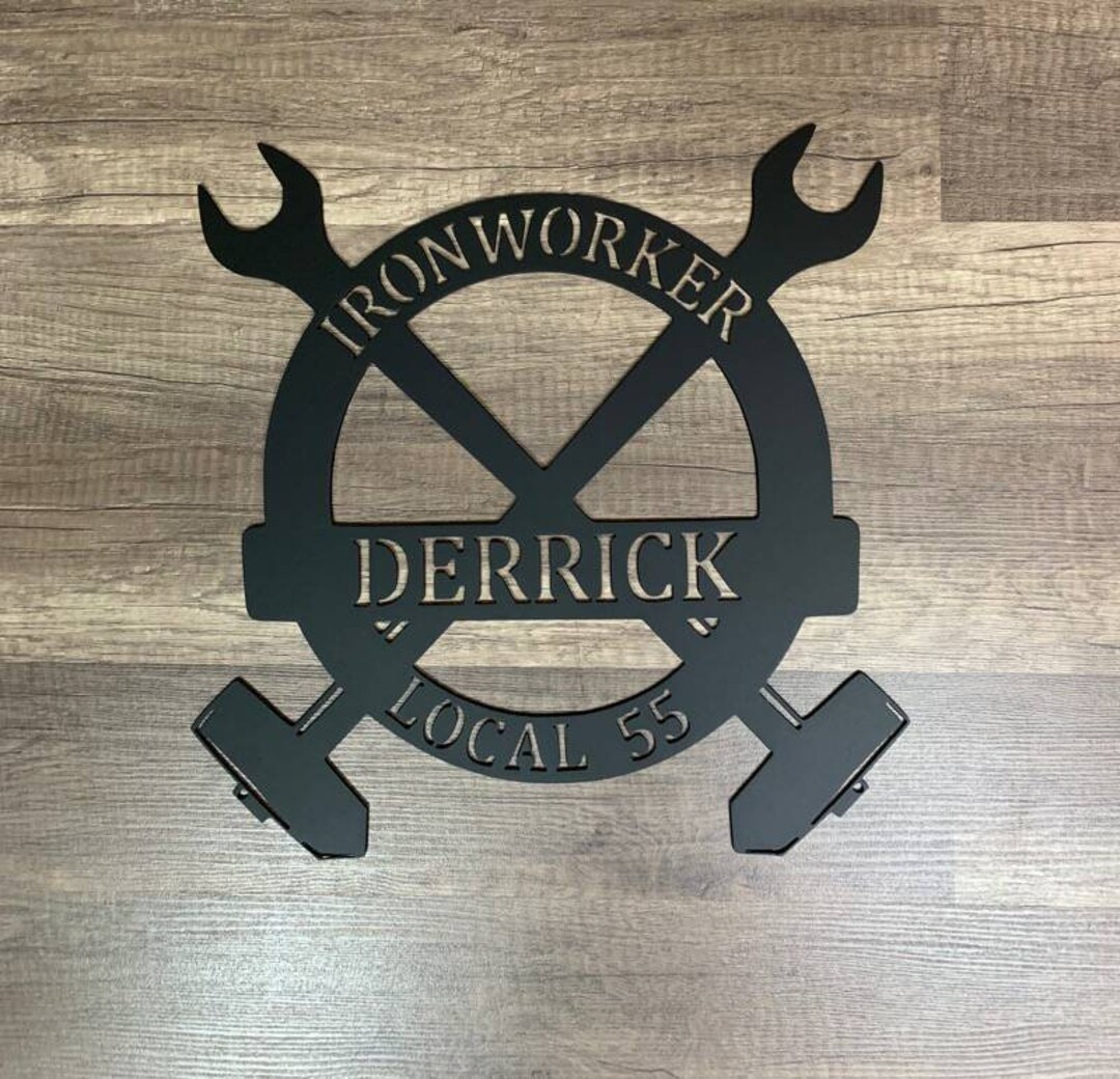 Ironworker Metal Sign-union Signs-custom Tradesman Signs - Etsy