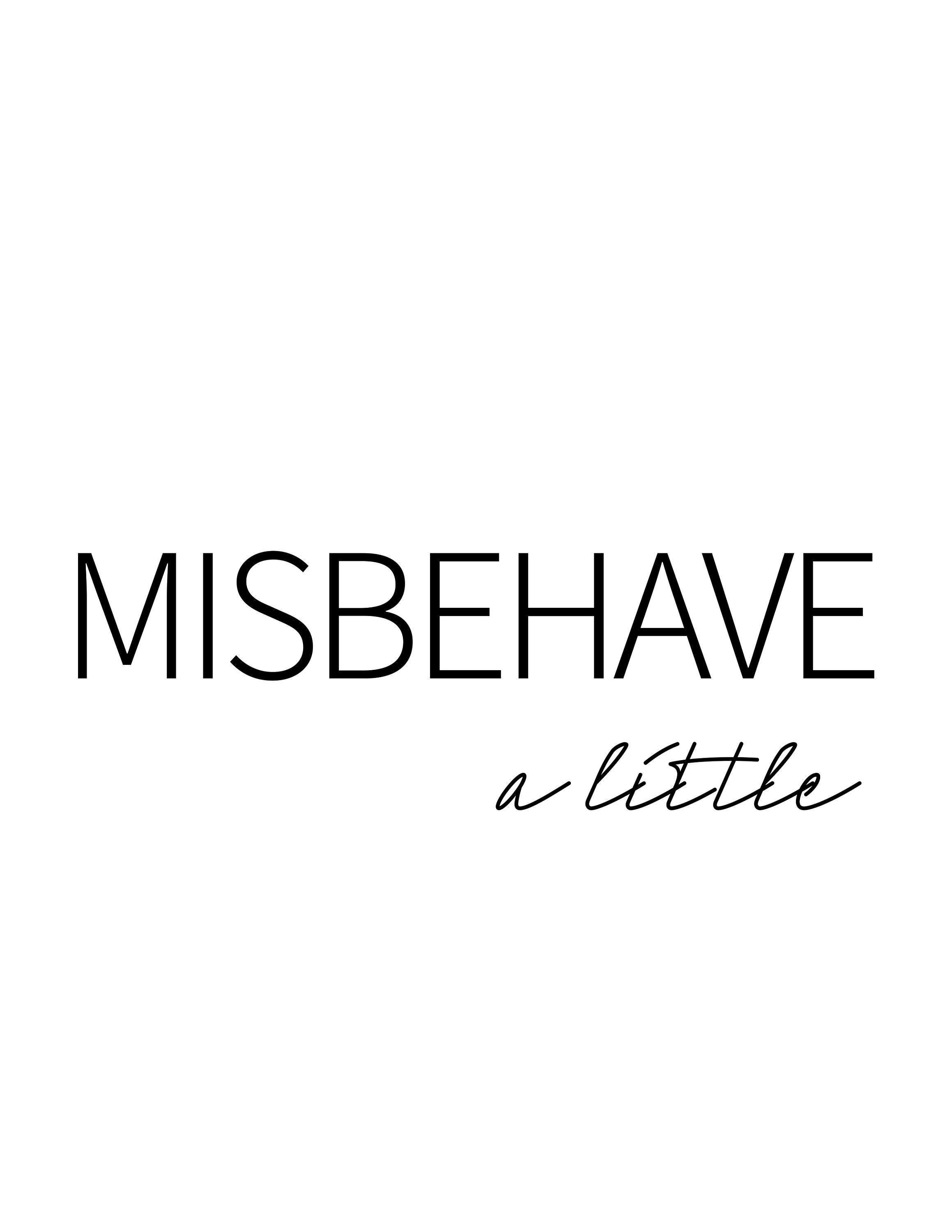 Minimalist Artwork Design, Quote Print, A4 'misbehave A Little' - Etsy