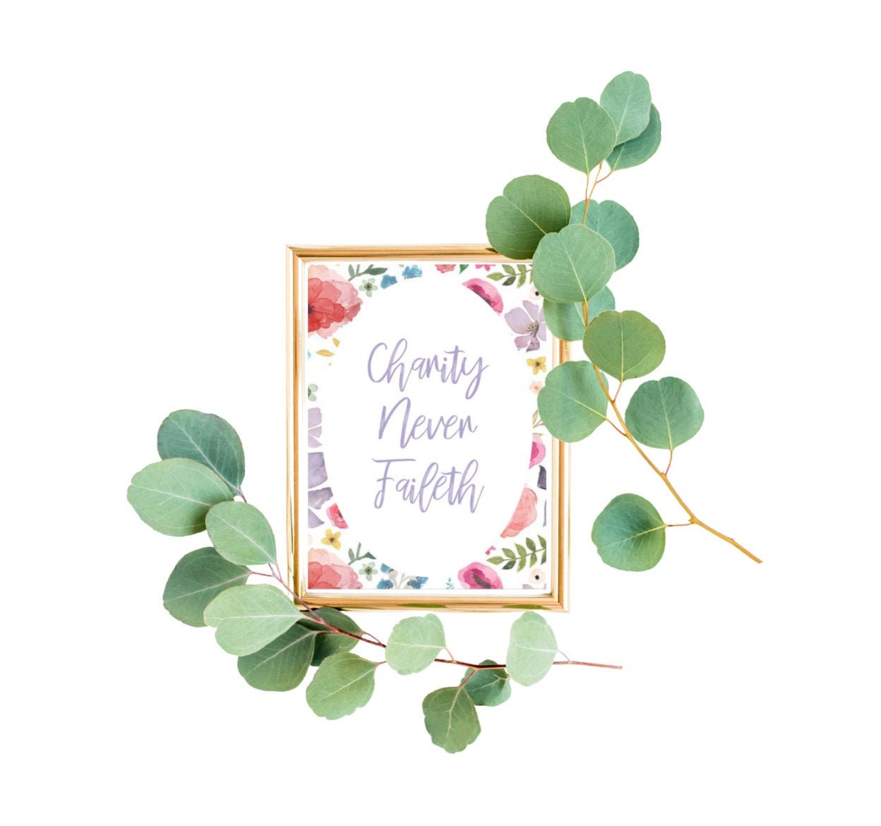 Charity Never Faileth - Poster - LDS Relief Society Printable - Etsy
