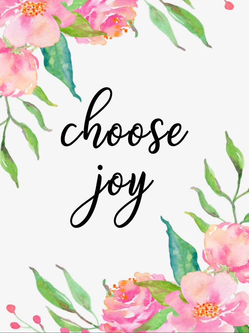Choose Joy - Inspirational Poster/ Printable Quote/digital Download ...