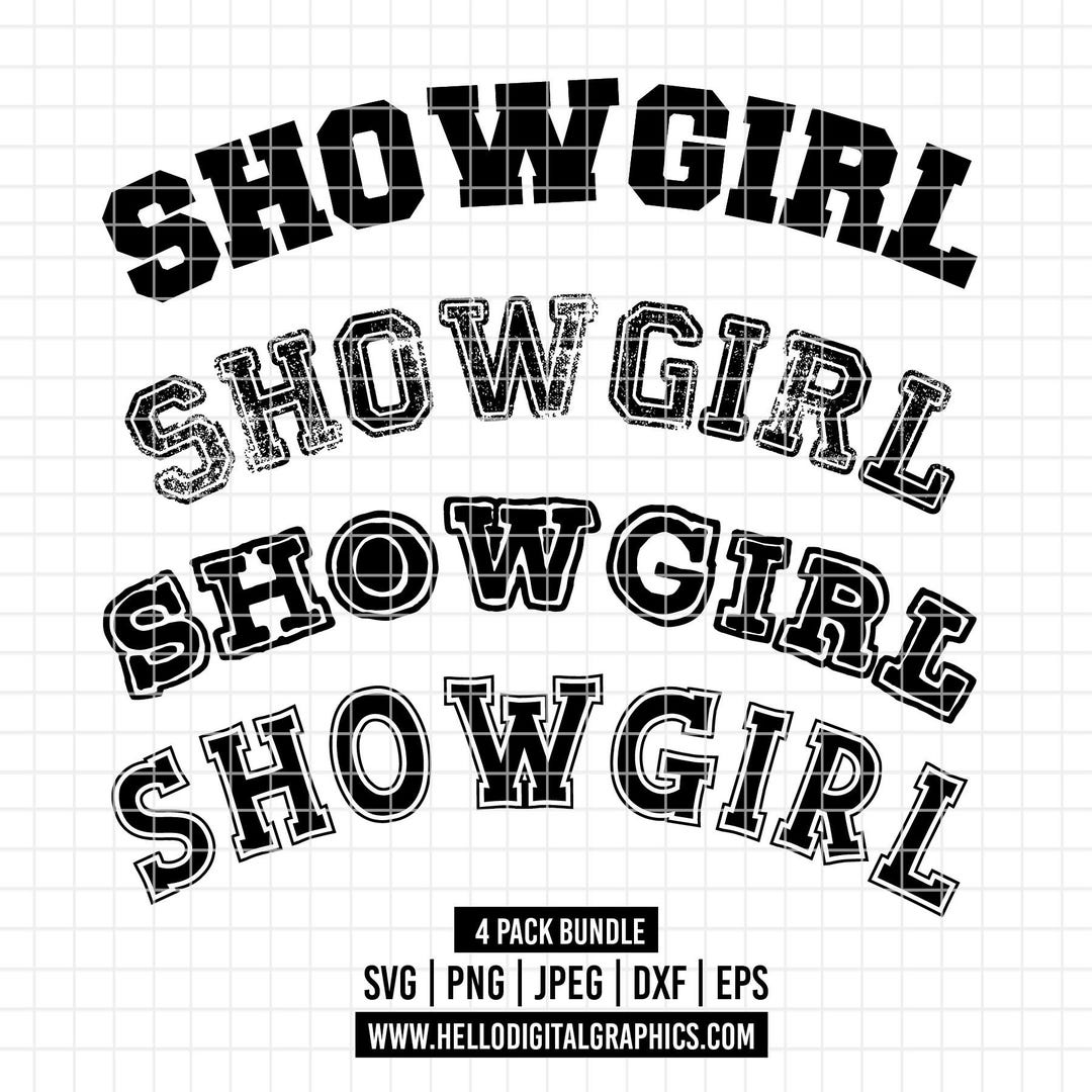 3718 - Showgirl Pack Bundle Svg, Eps, Png, Dxf, Jpeg. Girl Power ...