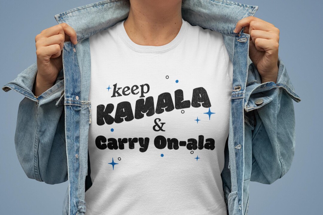 Keep Kamala and Carry Onala Harris 2024 Presidental Election Shirt 2024 ...