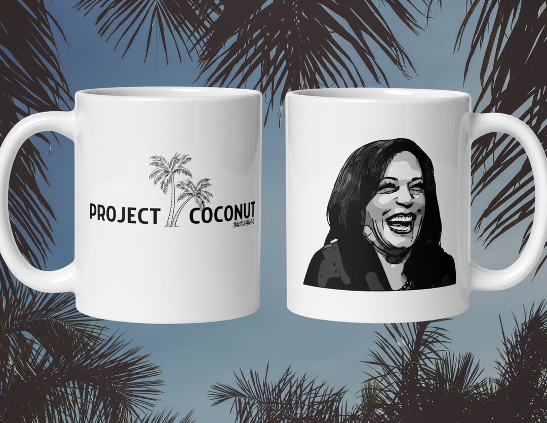 Project Coconut Kamala Harris 2024 Presidental Election Meme Mug 2024 ...