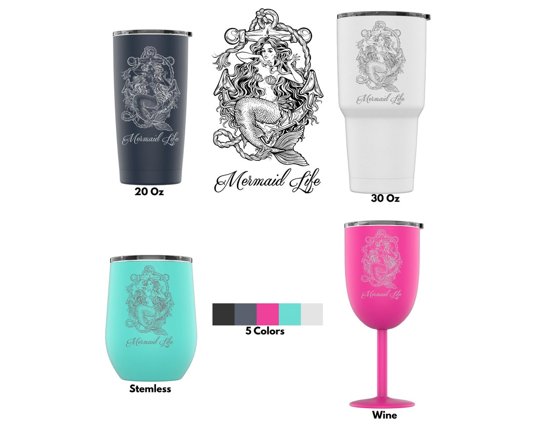 Laser Engraved Mermaid Life Stainless Steel Powder Coated Tumbler ...
