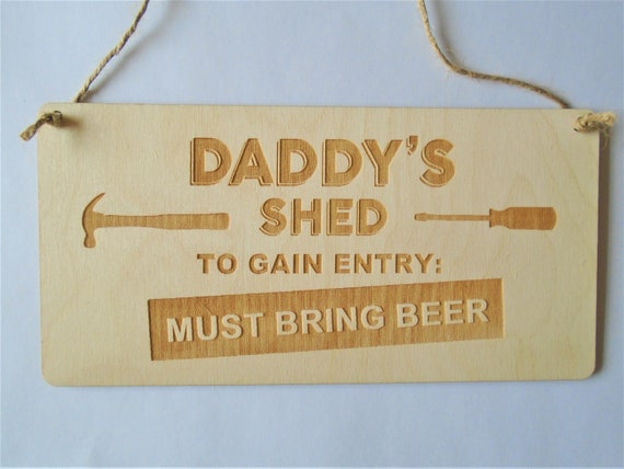 Daddy's Shed Beer plaque sign wooden fathers day gift | Etsy