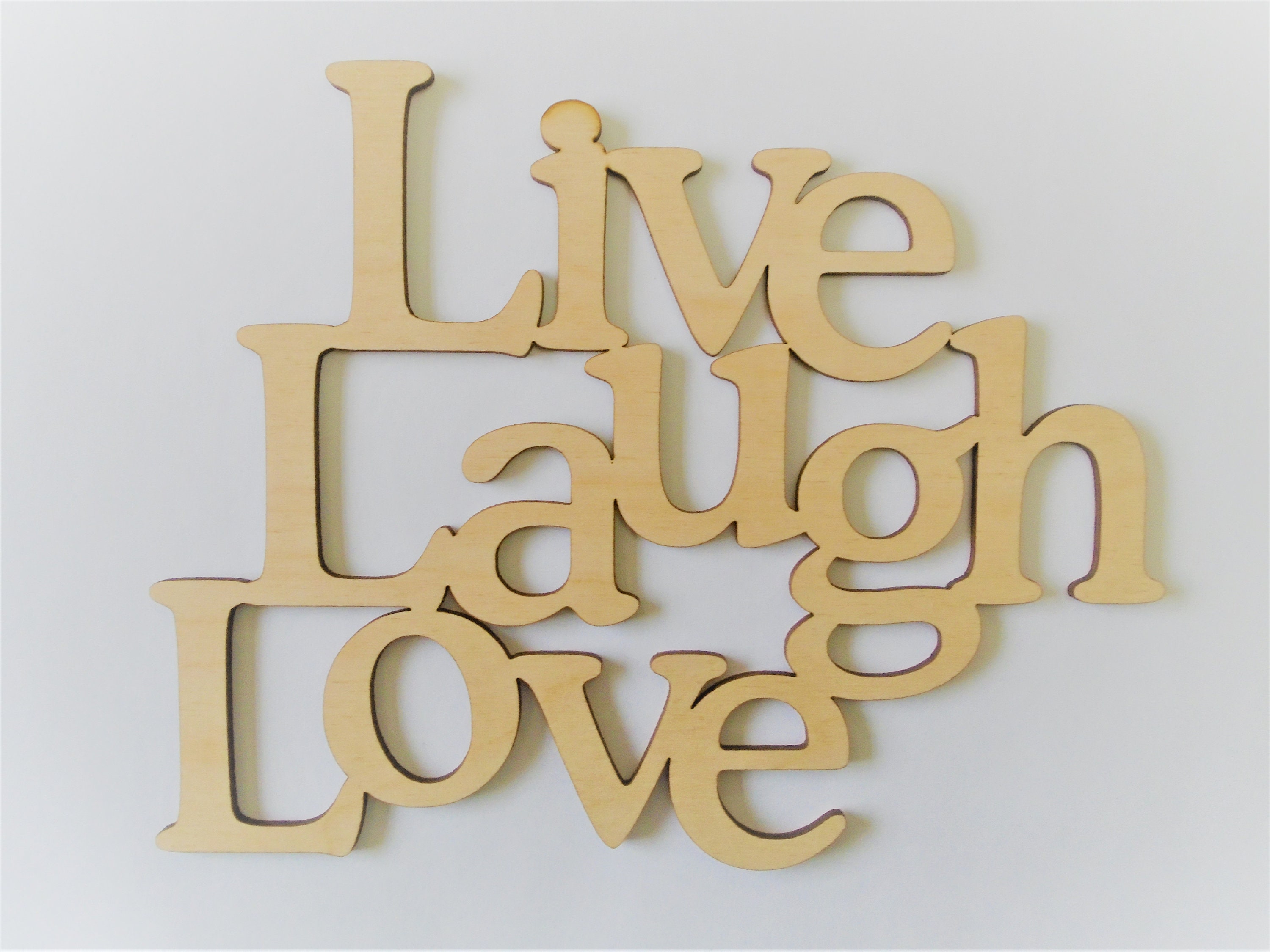 Live Laugh Love Sign
