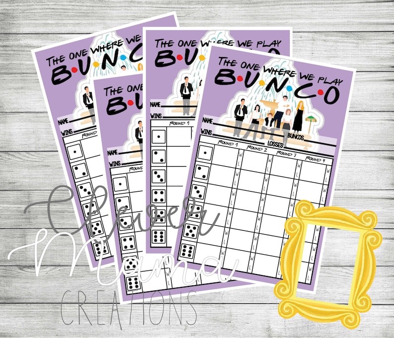 Friends Bunco Score Sheets, Friends Bunco, Bunco Score Cards, the One ...