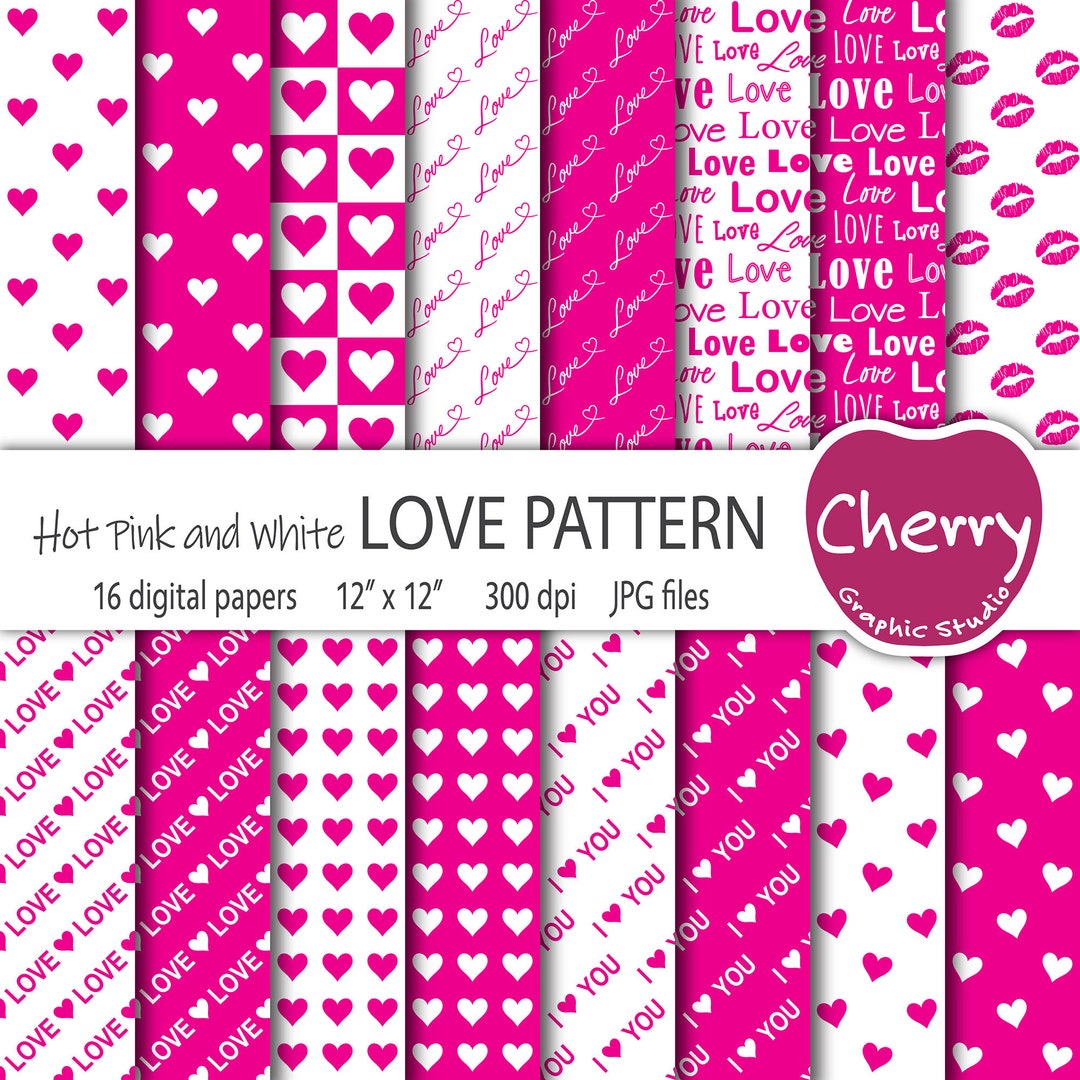 Hot Pink and White Love Digital Paper, Love Pattern, Love & Heart Paper ...