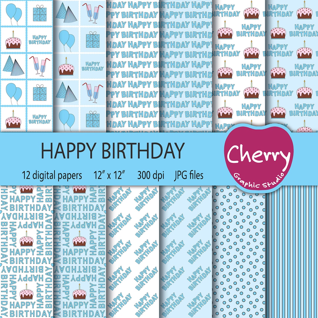 Happy Birthday Digital Paper, Blue Birthday Digital Paper, Happy ...