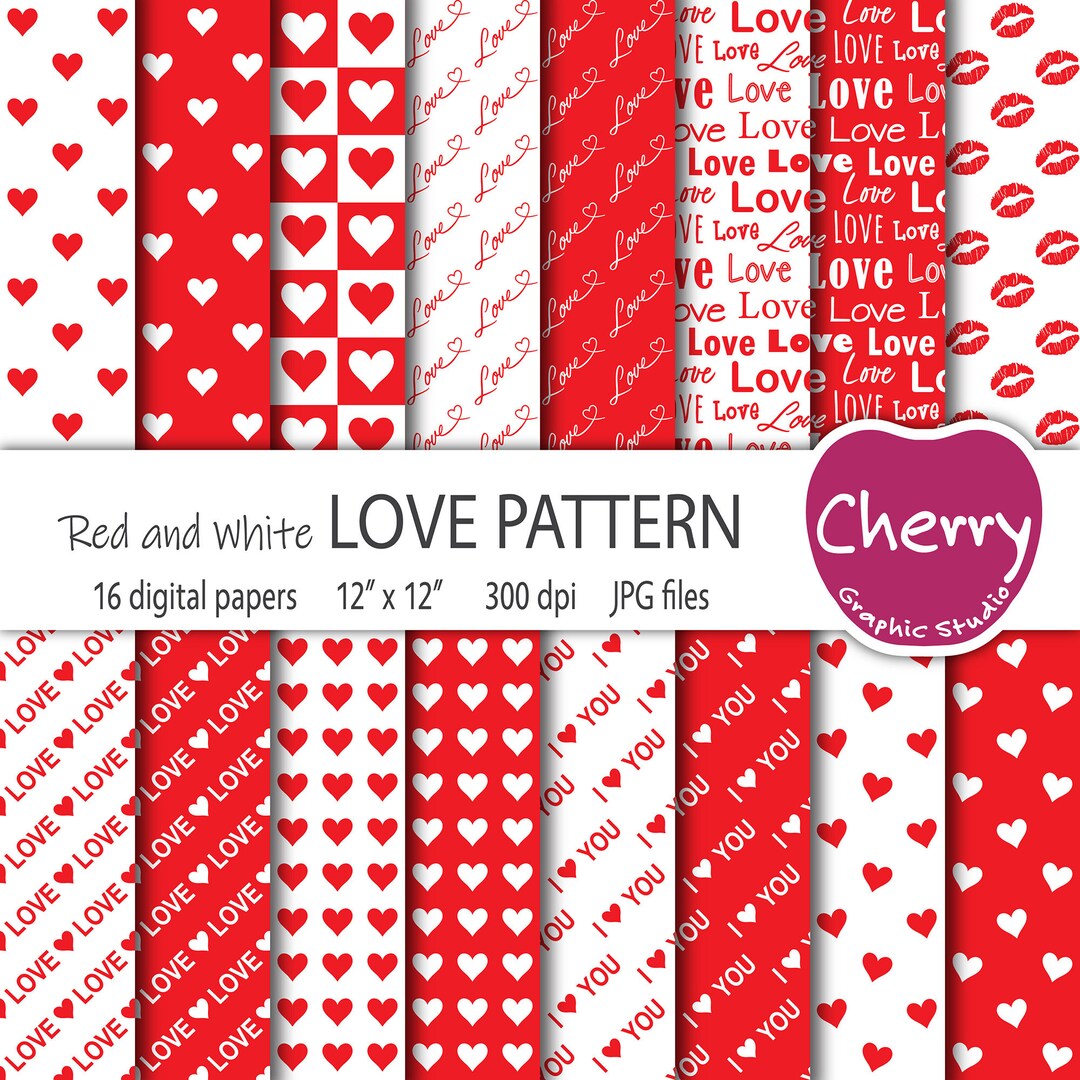 Red and White Love Digital Paper, Love Pattern, Love & Heart Paper Pack ...