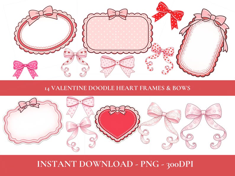 Kawaii Valentine Doodle Frames & Bows Clipart Bundle | PNG Digital ...