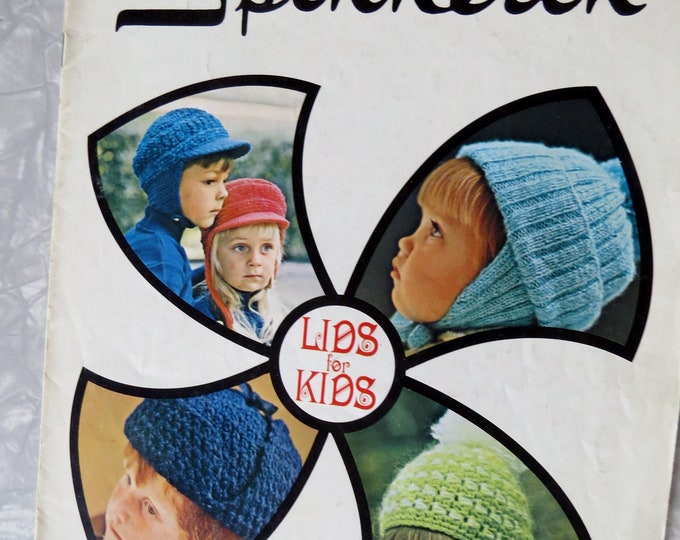 Spinnerin LIDS FOR KIDS Knit Crochet Infant & Children Sizes Leaflet ...
