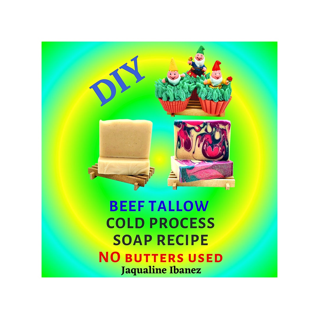 DIY Beef Tallow Without Butters Soap Recipe | Tutorial, Cold Process ...