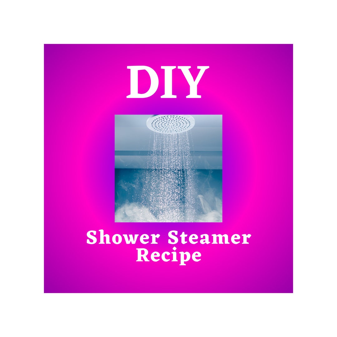 DIY Shower Steamer Recipe DIY Shower Steamer Tutorial Make - Etsy