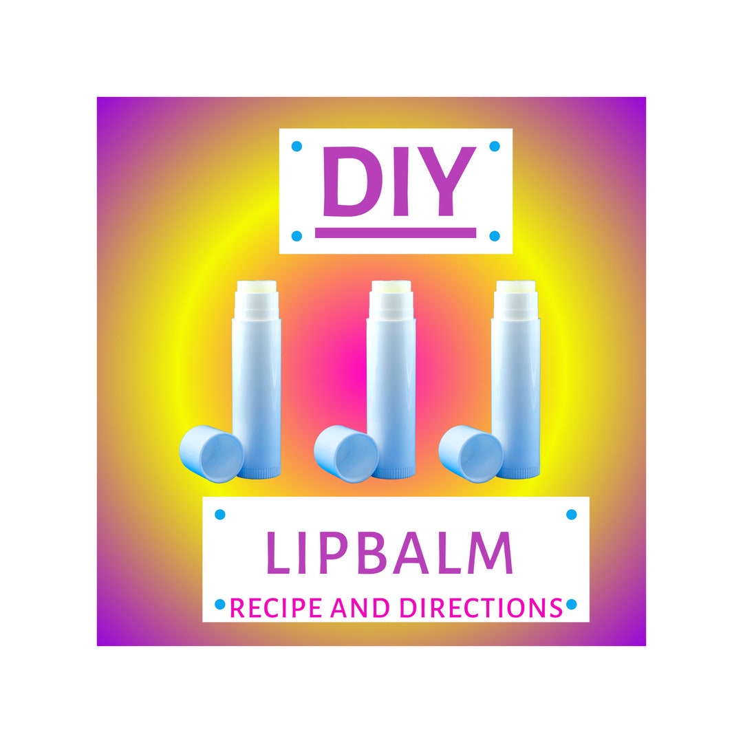 Diy Solid Lip Balm Recipe Tutorial Learn To Make Your Own Lip Balms Lip Balm Tutorial