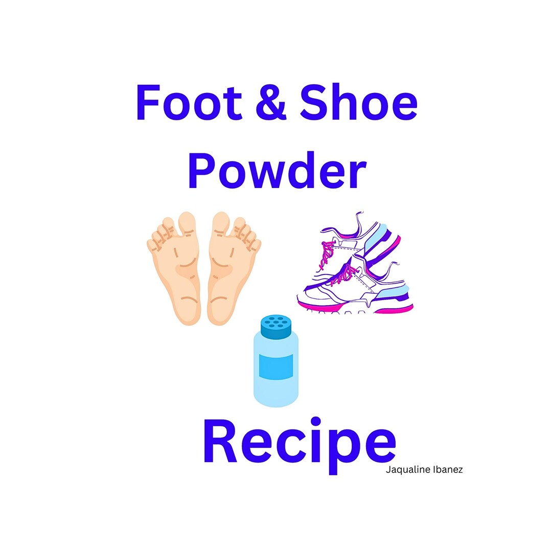 Foot Powder Recipe, Shoe Powder Recipe, Digital Download Only. - Etsy