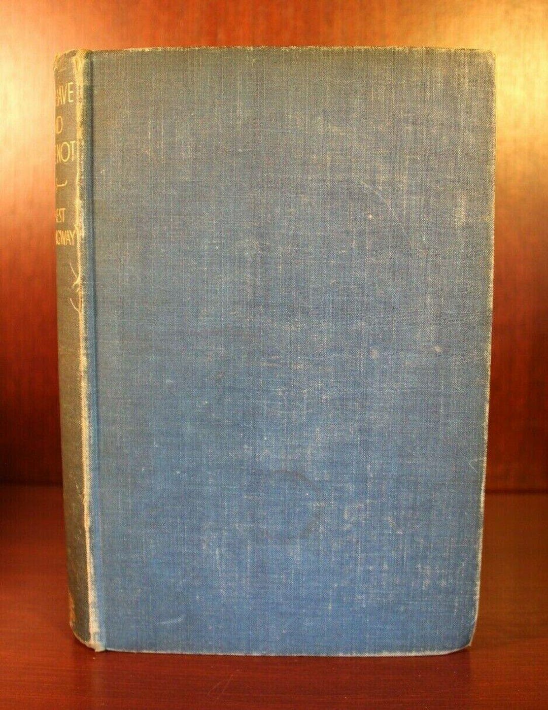 Ernest Hemingway / to Have and Have Not 1st Edition 1937 - Etsy
