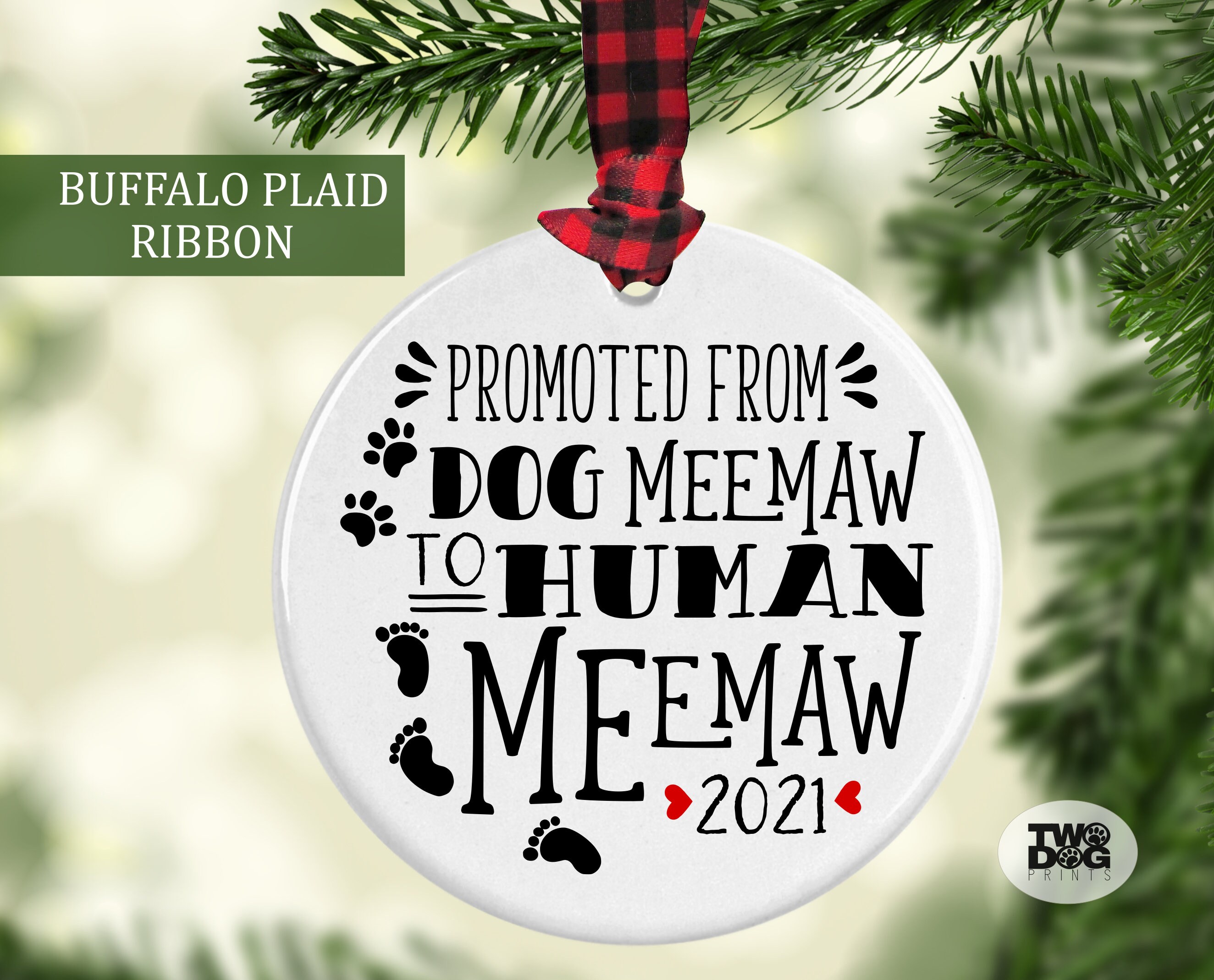 Dog Meemaw Promoted to Human Meemaw Ceramic Ornament - Etsy.de