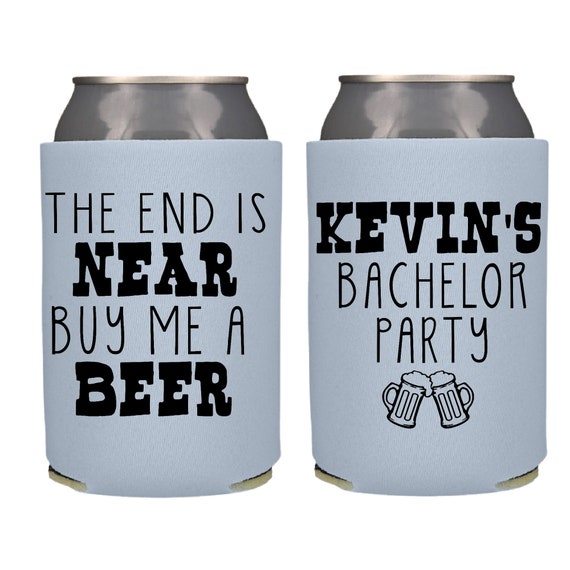 The End is Near Let's Drink Some Beer Screen Printed Can | Etsy
