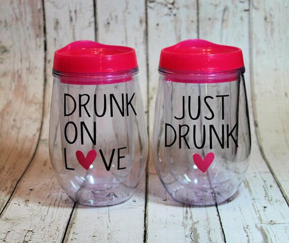 Drunk On Love Bachelorette Party Wine Tumbler, Just Drunk Custom Travel ...