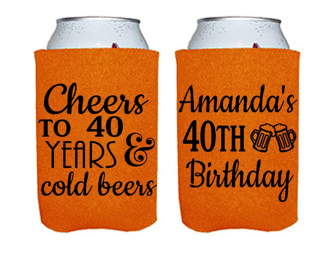 Custom Birthday Party Favors, Custom Cheers and Beers Can Coolers ...