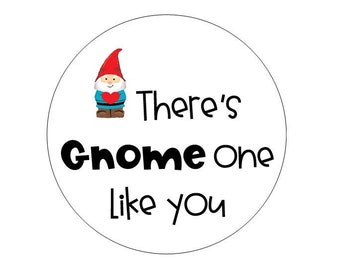 Valentine Gnome Printable Tag There's Gnome One Like You Valentine's ...