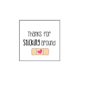 Thanks for Sticking Around 2x2’’ CIRCLE and SQUARE Tags | Printable ...