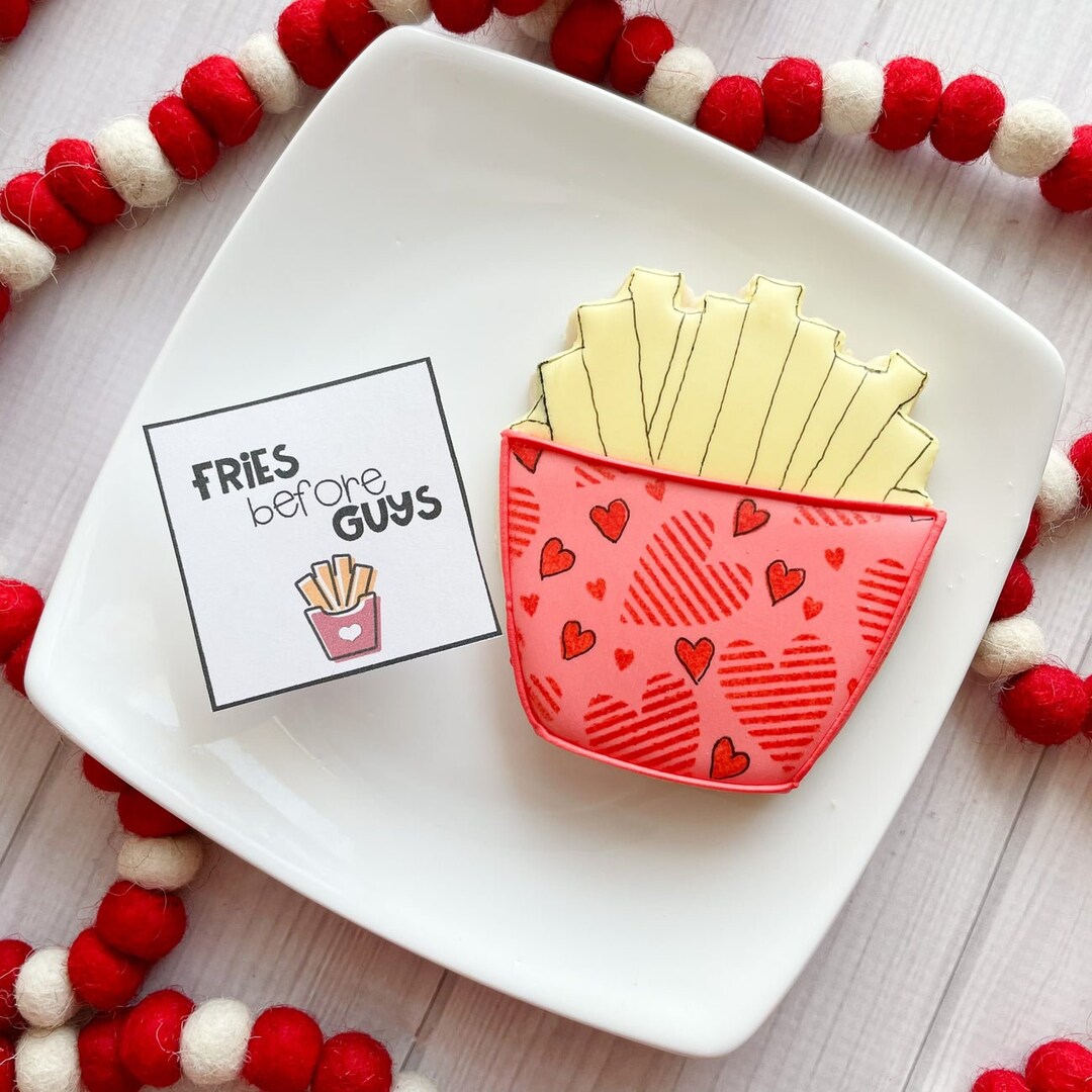 Fries Before Guys | Cookie Tags| Printable | Instant Download - Etsy