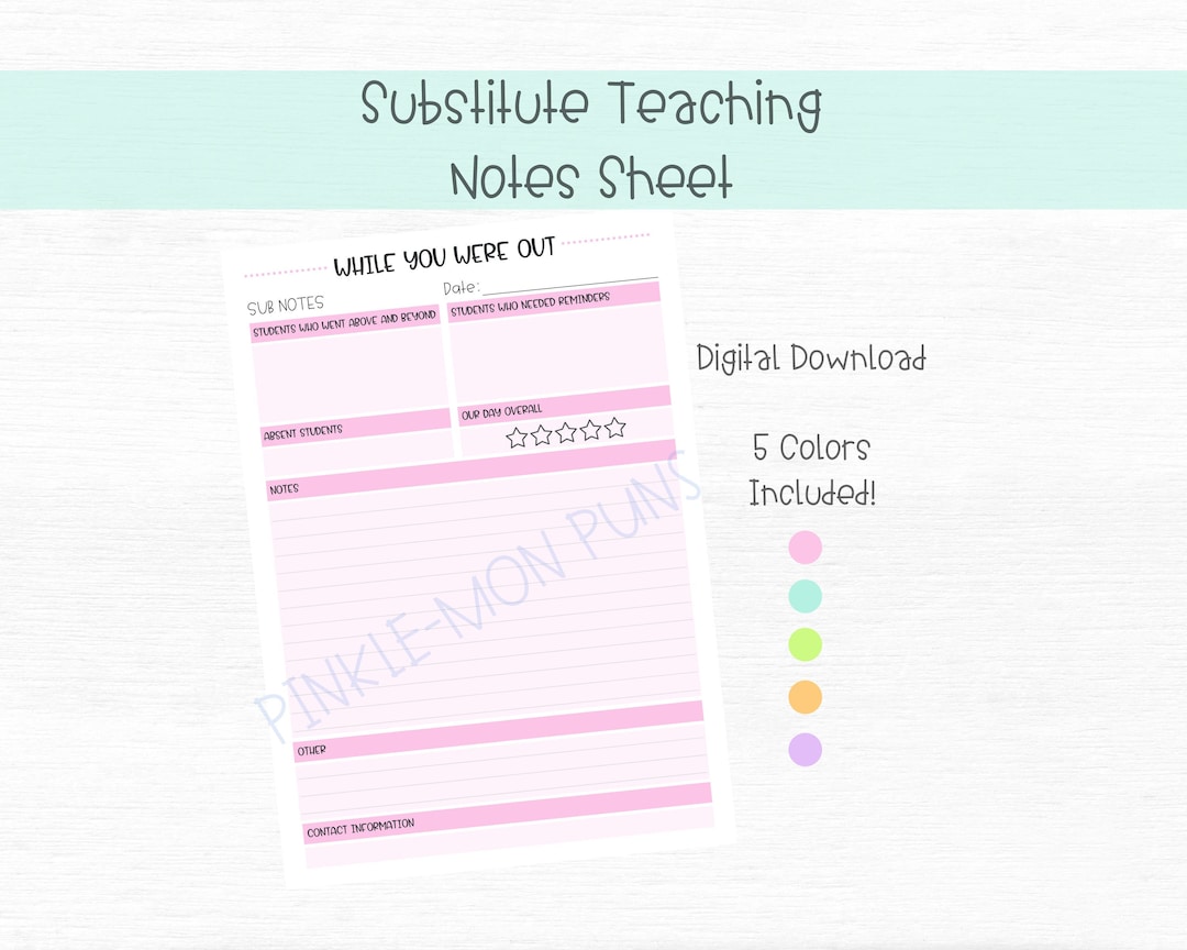 Substitute Teaching Notes | While You Were Out Sheet | Guest Educator ...