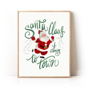 Santa is Coming Art Print, Christmas Santa Art Print, Holiday Artwork ...