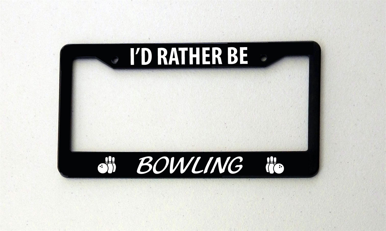Bowling License Plate Frame I'D Rather Be Bowling Gift | Etsy