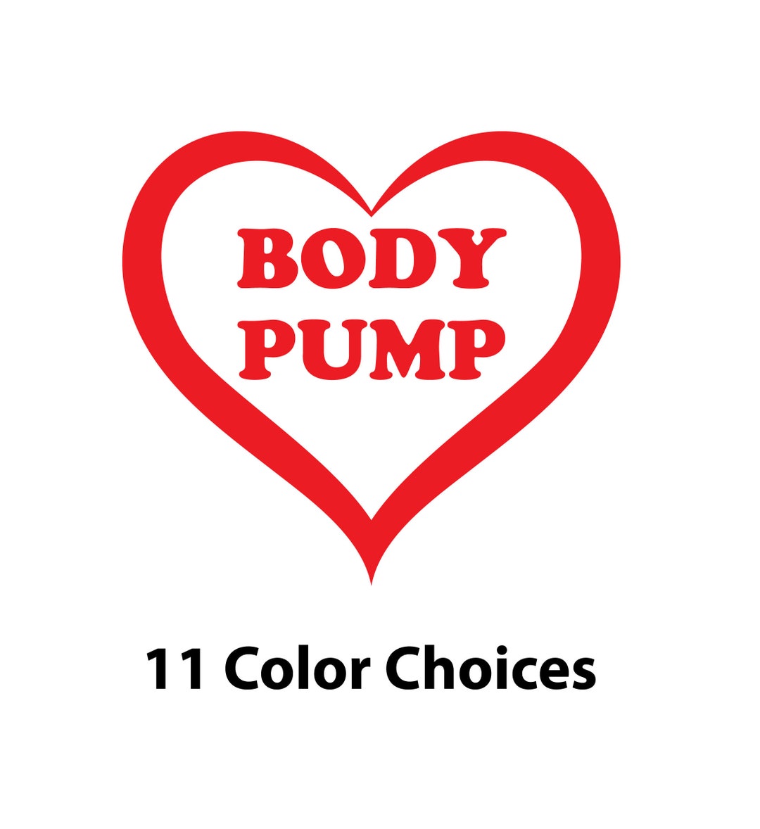 I Love Body Pump Sticker Body Pump Decal Gift for Body Pump Lover ...
