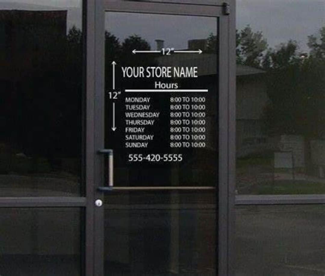 Custom Store Hours Vinyl Decal Sticker, Custom Window Decal, Business ...