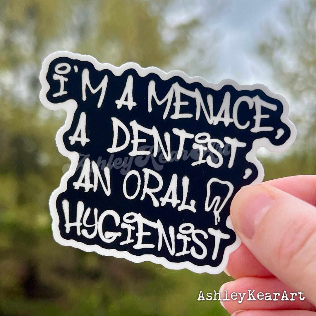 Dental Sticker, Funny Dental Sticker, Dentistry Sticker, RDH Sticker ...