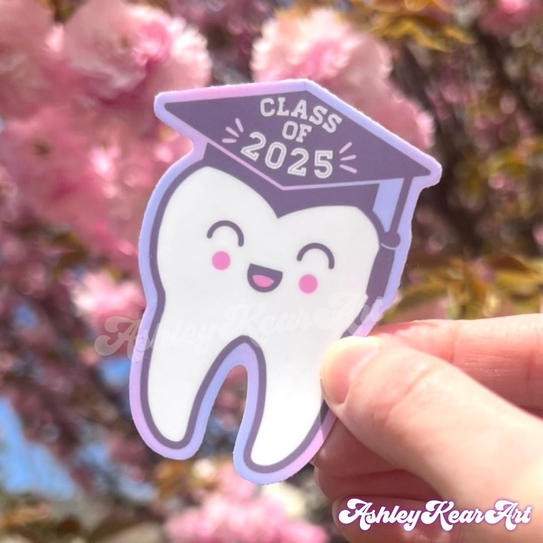 Dental Graduation 2025 Sticker, Tooth Grad Sticker, Dentistry Sticker ...