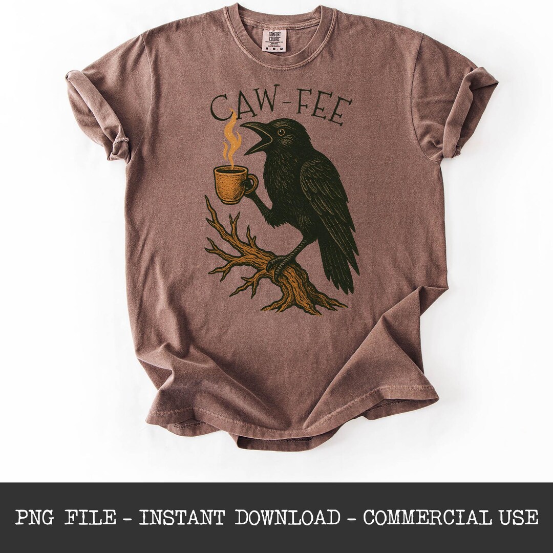 Caw-fee Coffee Crow PNG, Funny Raven Bird Pun Printable Design Download ...