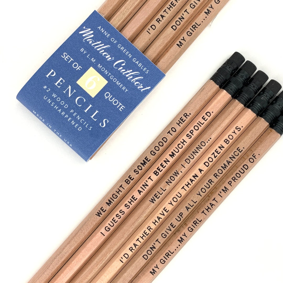 Anne of Green Gables Matthew Cuthbert Quote Pencils Bookish - Etsy