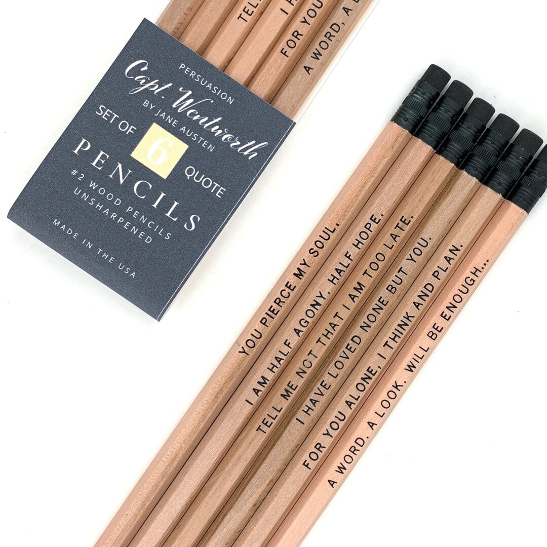 Persuasion Jane Austen Pencil Set With Capt. Wentworth Romantic Quote ...