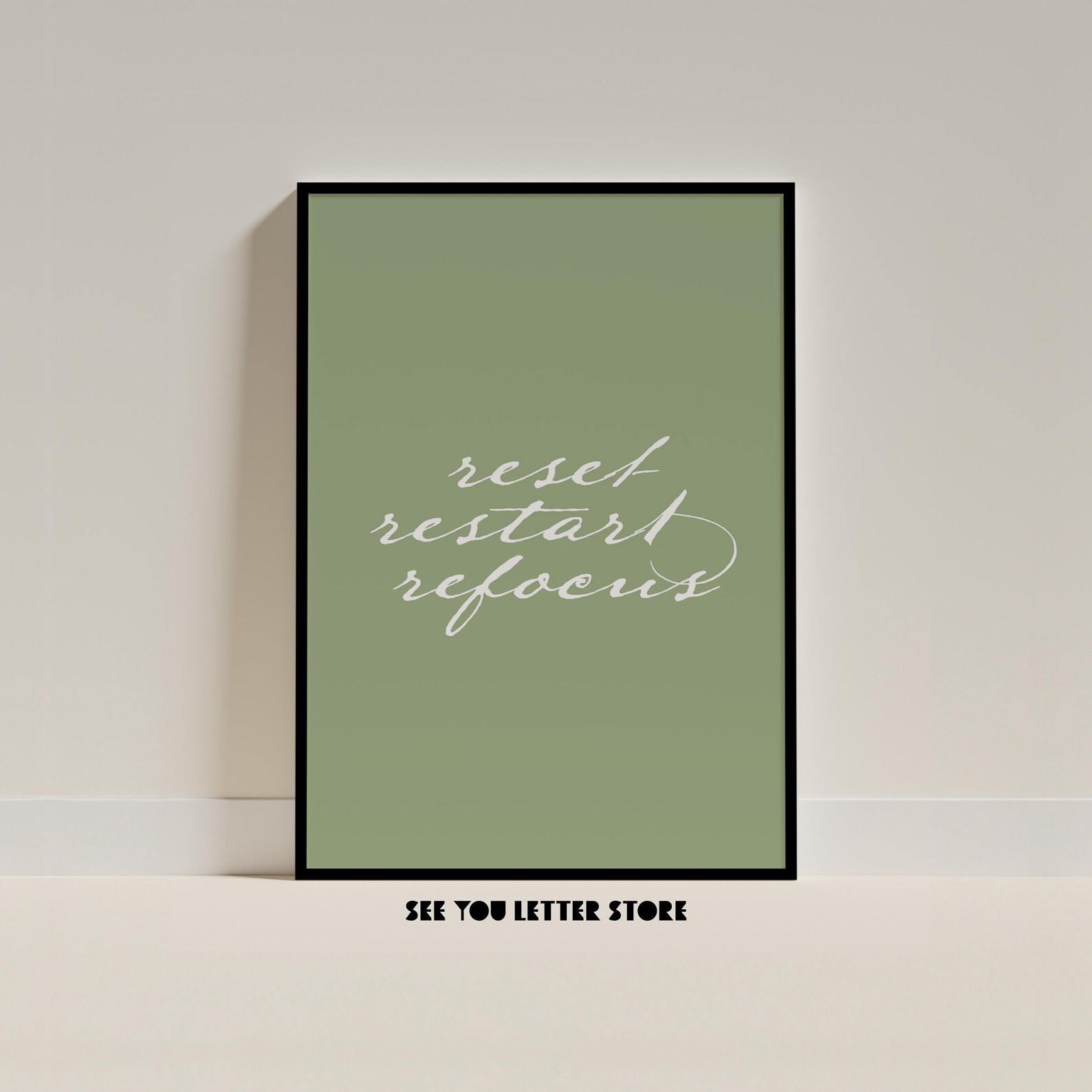 Motivational Quote Poster - Reset Restart Refocus - Sage Green ...