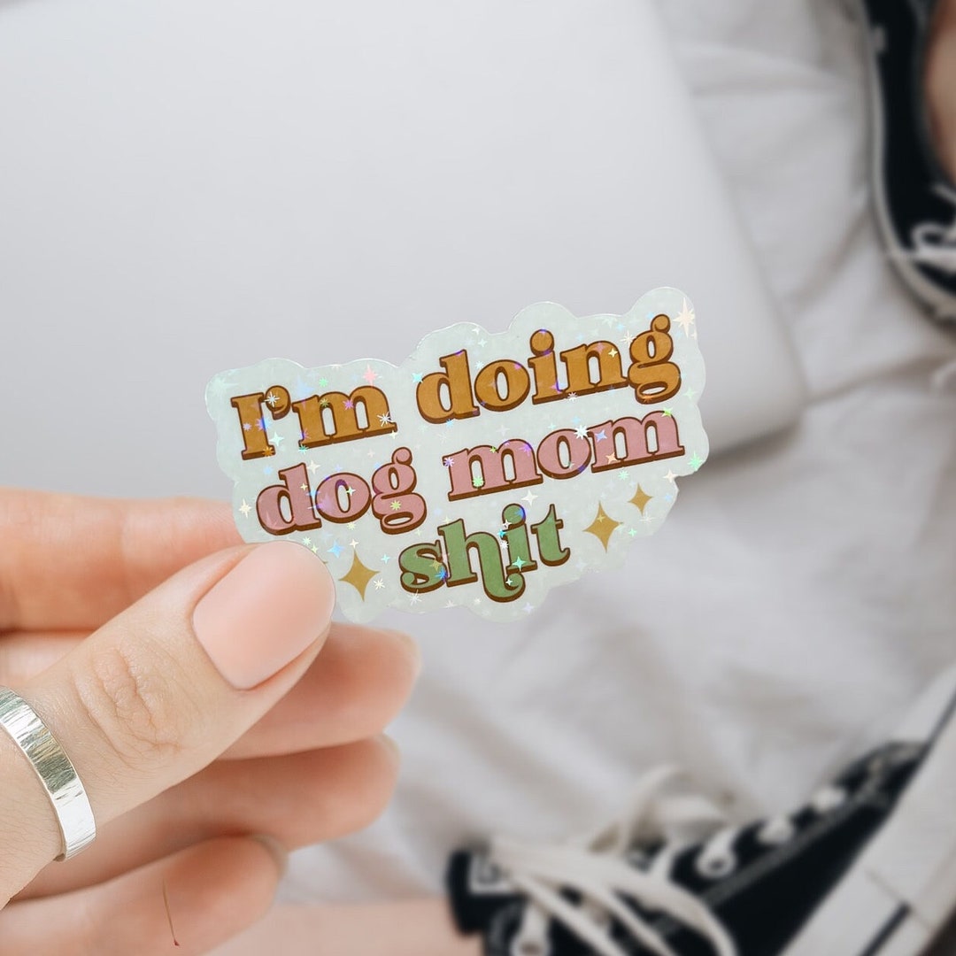 Dog Mom Stickers // Laptop Sticker // Cute Stickers // Kindle Stickers ...