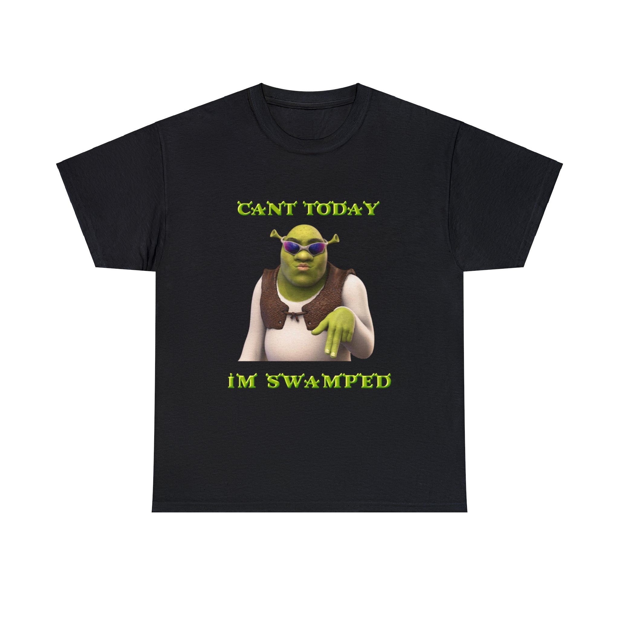 Vintage Shrek Cant Today Im Swamped Sweatshirt Crewneck Meme Funny Dumb ...